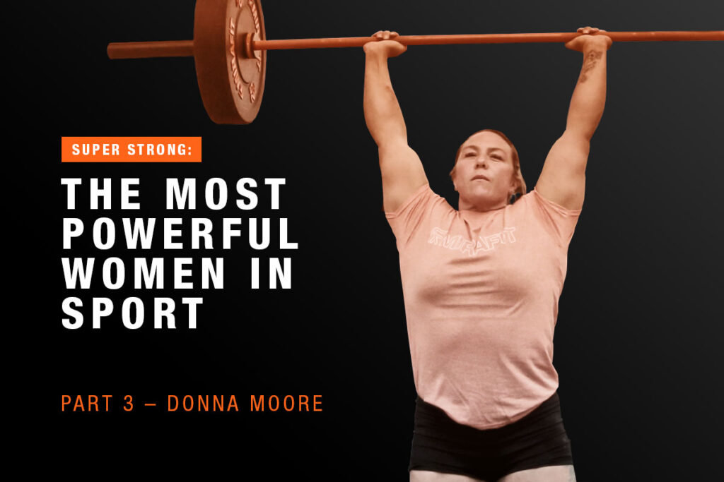 Super Strong - Part 3 - Donna Moore | Mirafit