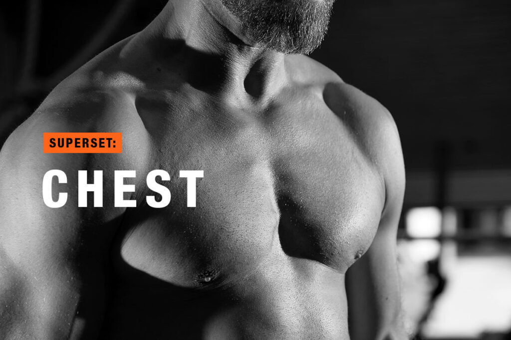 Ultimate Superset Workout: Chest | Mirafit