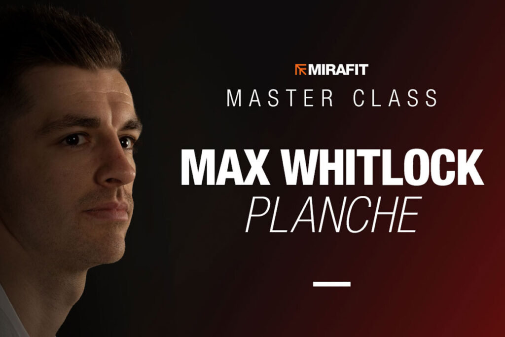 Max Whitlock's Planche Masterclass (Feat. Harry AA) | Mirafit
