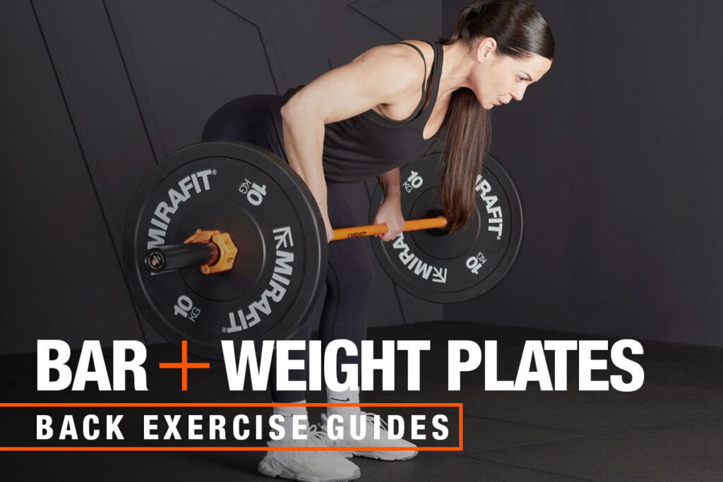 Bar and Weight Plate Exercises | Mirafit