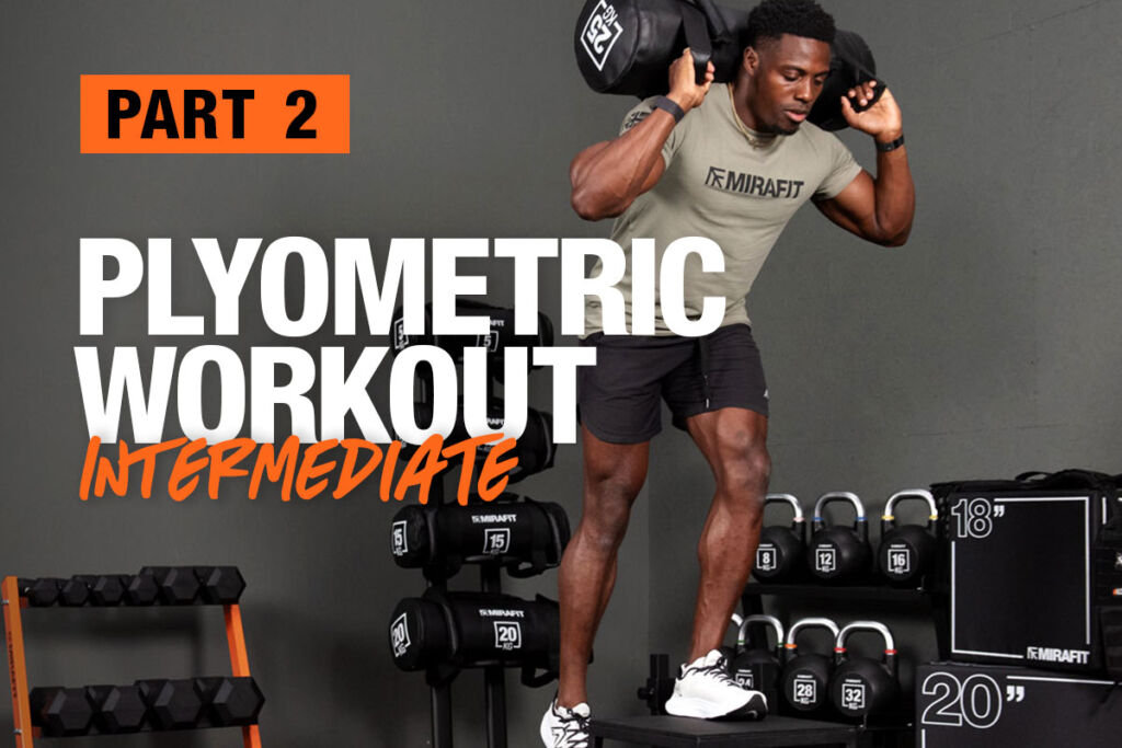 Intermediate Plyometric Workout | Mirafit