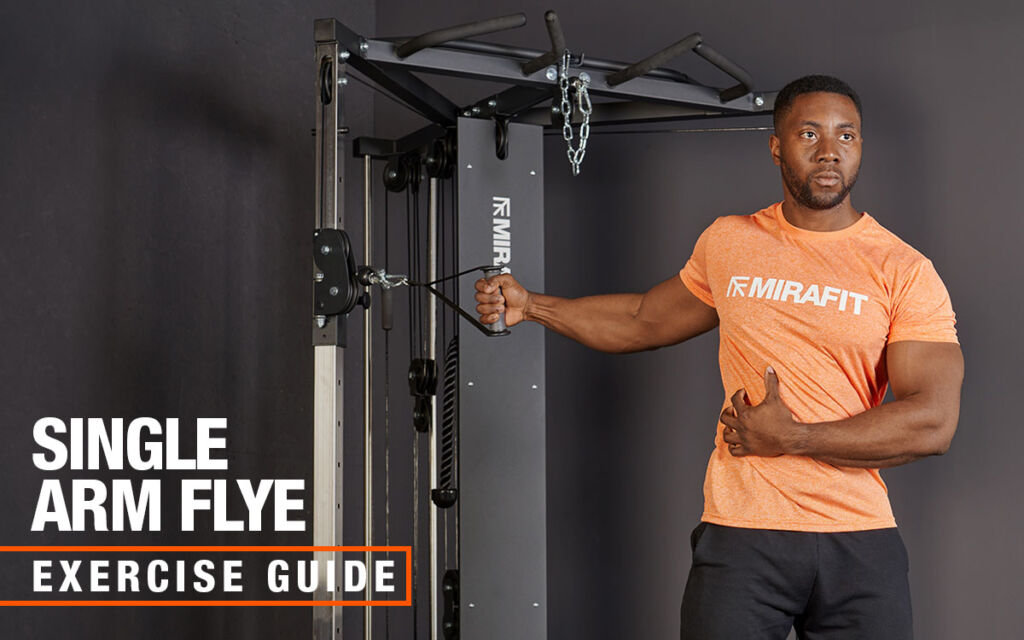 Cable Chest Exercises | Mirafit