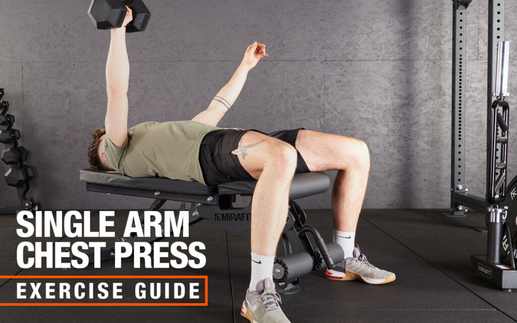 Single Arm Dumbbell Chest Press